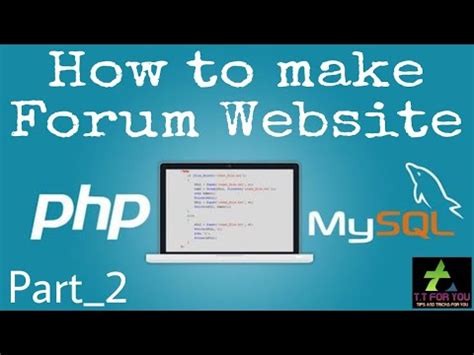 How To Make Forum Website From PHP MySql Part 2 Add And Fetch