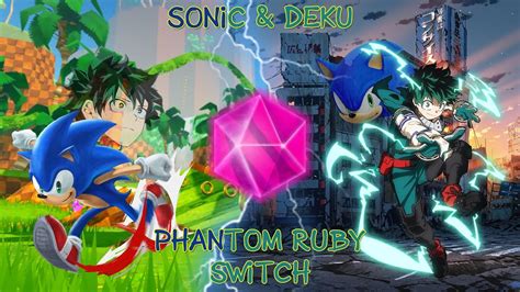 BNHA MHA Texting Story Sonic Deku Phantom Ruby Switch Part 2