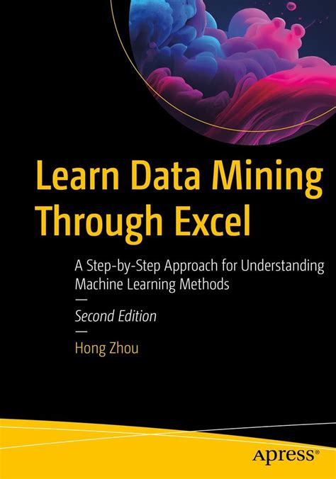Learn Data Mining Through Excel A Step By Step Approach For