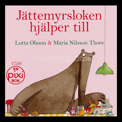 Jättemyrsloken hjälper till PIXI BOK 1756 P24 NEWOLDSWEDEN se
