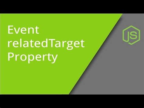 Learn Javascript Event Relatedtarget Property Mind Luster