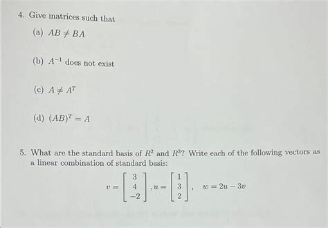 Solved 1 Give Matrices Such That A ABBA B A 1 Does Not Chegg Com