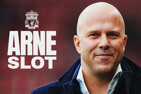 Liverpool Hace Oficial La Llegada De Arne Slot Como Su Nuevo Entrenador