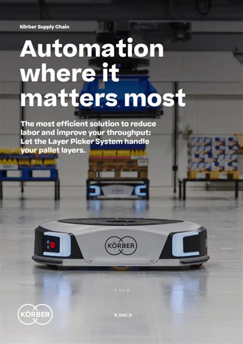 Less Labor Higher Throughput Let The Layer Picker Handle Your Products