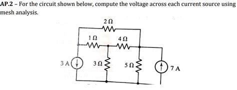 solved ap 2 for the circuit shown below compute the voltage across