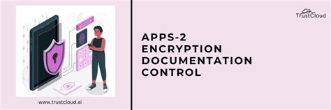 Apps 2 Encryption Documentation