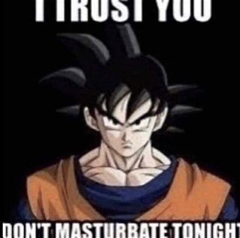 Goku Here R Nofap