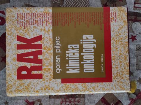 Goran Piljac Rak KliniČka Onkologija Ii Knjiga