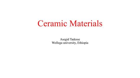 Module 7 Ceramics Structures And Properties Of Ceramics Pdf