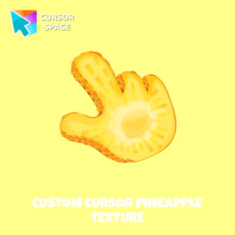 Cute Cursor Custom Cursor Pineapple Texture Cursor Space
