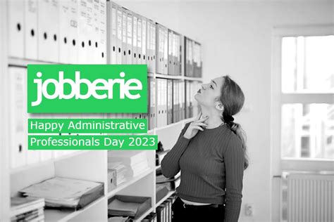 Happy Administrative Professionals Day Jobberie