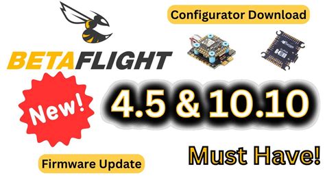 New Betaflight 4 5 And 10 10 Configurator Download And Flash Walk Through