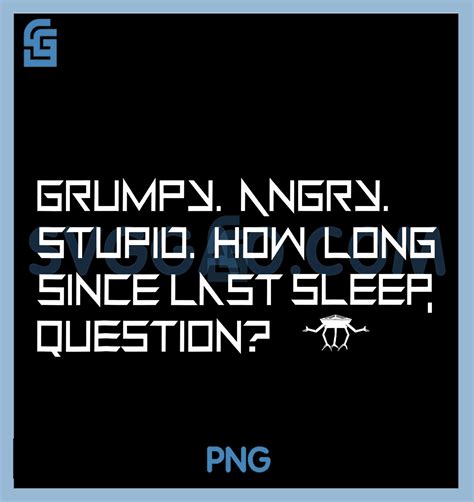 Project Hail Mary Png Funny Space Quote Png Svggao