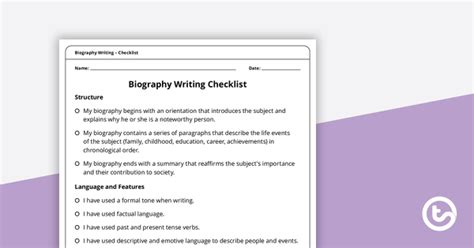 Biography Writing Checklist Structure Language And Features Teach Starter