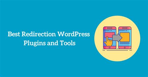 5 Best Redirection Wordpress Plugins And Tools Codevibrant