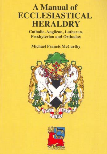 A Manual Of Ecclesiastical Heraldry Catholic Anglican Lutheran
