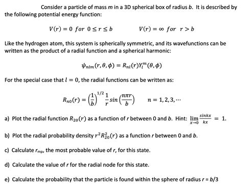 Solved Consider A Particle Of Mass M In A D Spherical Box Chegg
