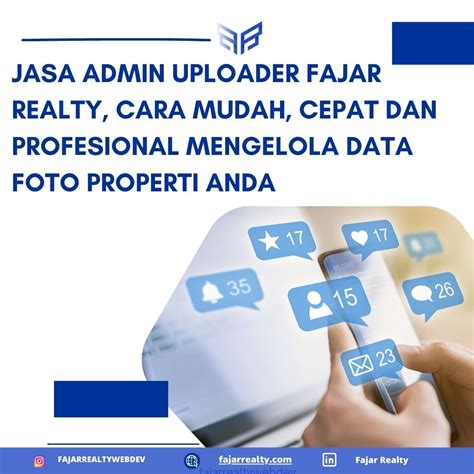 Jasa Admin Uploader Fajar Realty Cara Mudah Cepat Dan Profesional