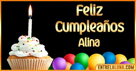  De Cumpleaños Para Alina 🎂