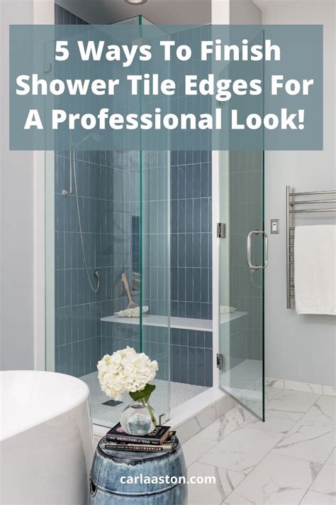 5 Ways To Finish Shower Tile Edges For A Professional Look — Designed