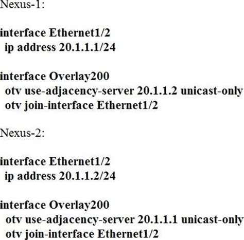 Which Adjacency Server Configuration Makes Two Otv Edge Devices Located In The Same Site Bring
