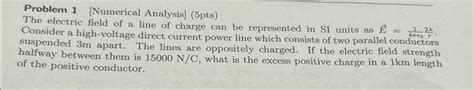 Solved Problem Numerical Analysis Pts NThe Electric Chegg