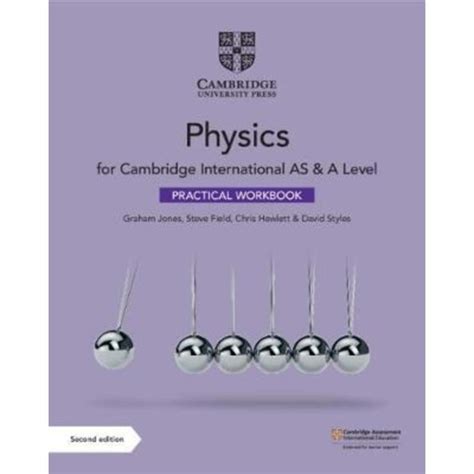 Cambridge International As And A Level Physics Practical Workbook Junglelk
