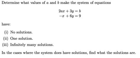 Solved Determine What Values Of A And B Make The System Of Chegg