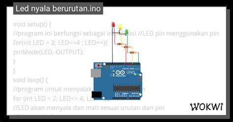 Led Nyala Berurutan Ino Wokwi ESP STM Arduino Simulator