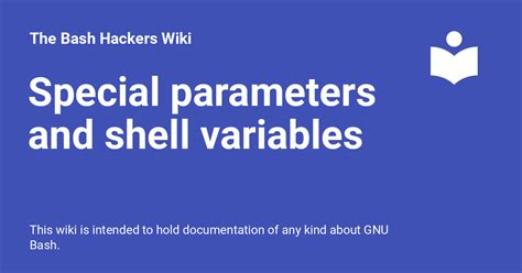 special parameters and shell variables the bash hackers wiki