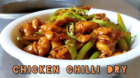 Chicken Chilli Dry Recipe Restaurant Style Made With Mama Sitas