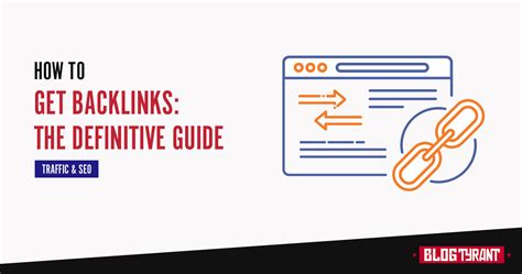 How to Get Backlinks: Your Step-by-Step Guide in 2024