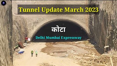 Delhi Mumbai Expressway Tunnel Mukundra Hills Kota Latest Update