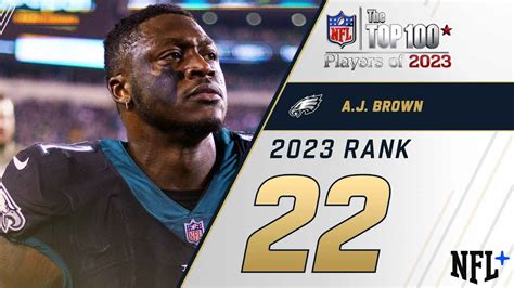 22 Aj Brown Wr Eagles Top 100 Players Of 2023 Youtube