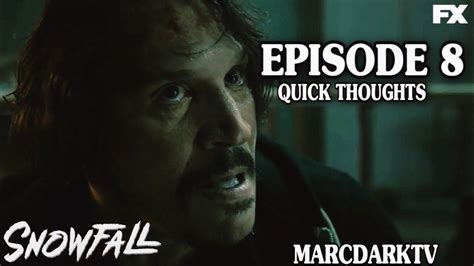 Snowfall Season 6 Episode 8 Quick Thoughts Youtube