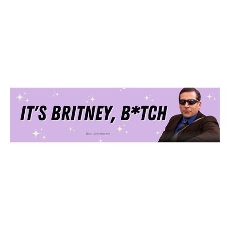 Its Britney Bitch Michael Scott The Office Funny Bumper Sticker Etsy