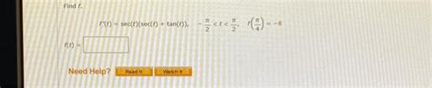 Solved Find f f t sec t sec t tan t 2π Chegg com