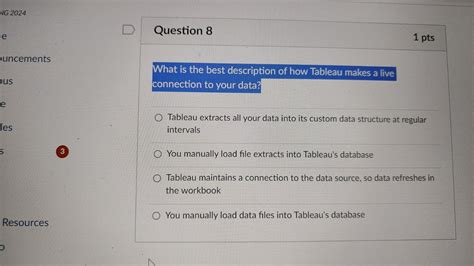 Solved Question 8what Is The Best Description Of How Tableau