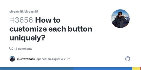 how to customize each button uniquely · issue 3656 · streamlit