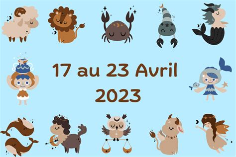 Horoscope Enfant Du 17 Au 23 Avril 2023