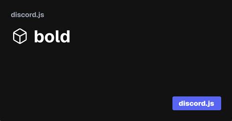 bold discord js 14 17 3 discord js