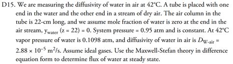 15 We Are Measuring The Diffusivity Of Water In Air
