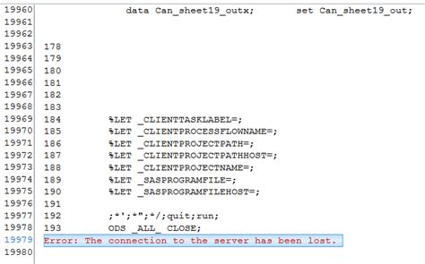 Solved Error The Connection To The Server Has Been Lost Sas Support Communities