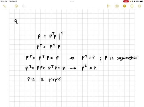 Solveda If Ppt P Show That P Is A Projection Matrix B What
