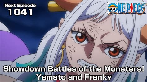 ONE PIECE Episode1041 Showdown Battles Of The Monsters Yamato And