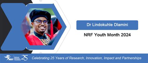 Nrf Youth Month Dr Lindokuhle Dlamini National Research Foundation
