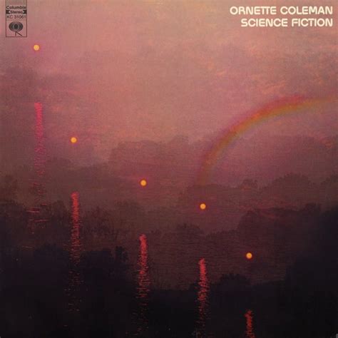 Science Fiction By Ornette Coleman Album Free Jazz Reviews Ratings