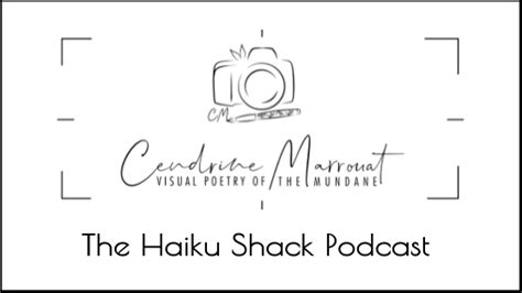 The Haiku Shack Podcast ‘monna Innominata I Wish I Could Remember