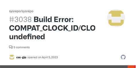 Build Error COMPAT CLOCK ID CLOCK REALTIME Undefined Issue 3038