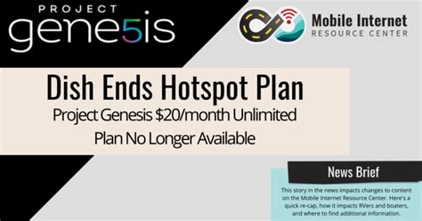 Dish Project Genesis Abruptly Ends 20 Month Mobile Hotspot Option